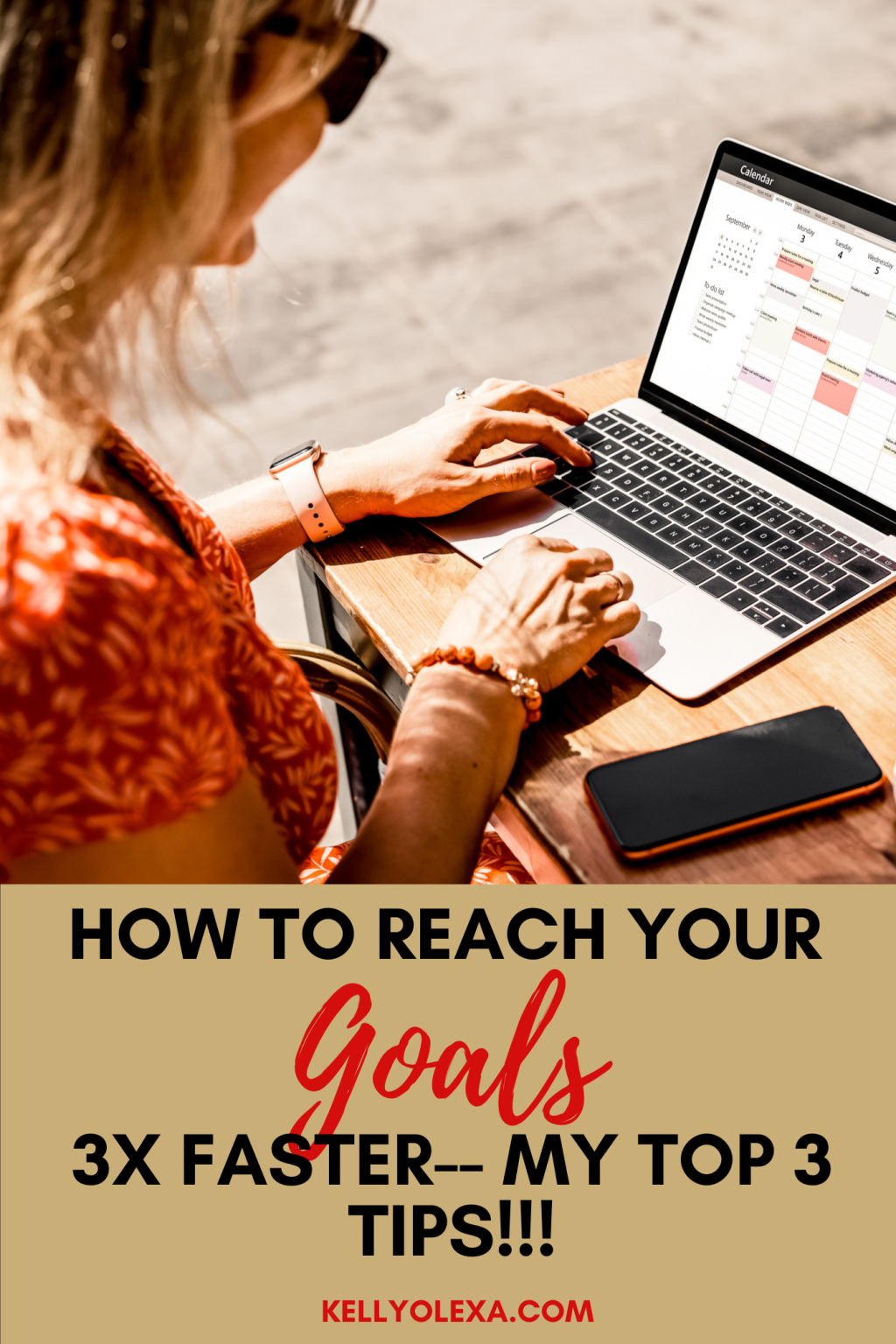 How to Reach Your Goals 3x FASTER Than EVER Before. ~ KellyOlexa.com How to Reach Your Goals 3x FASTER Than EVER Before. ~ KellyOlexa.com
